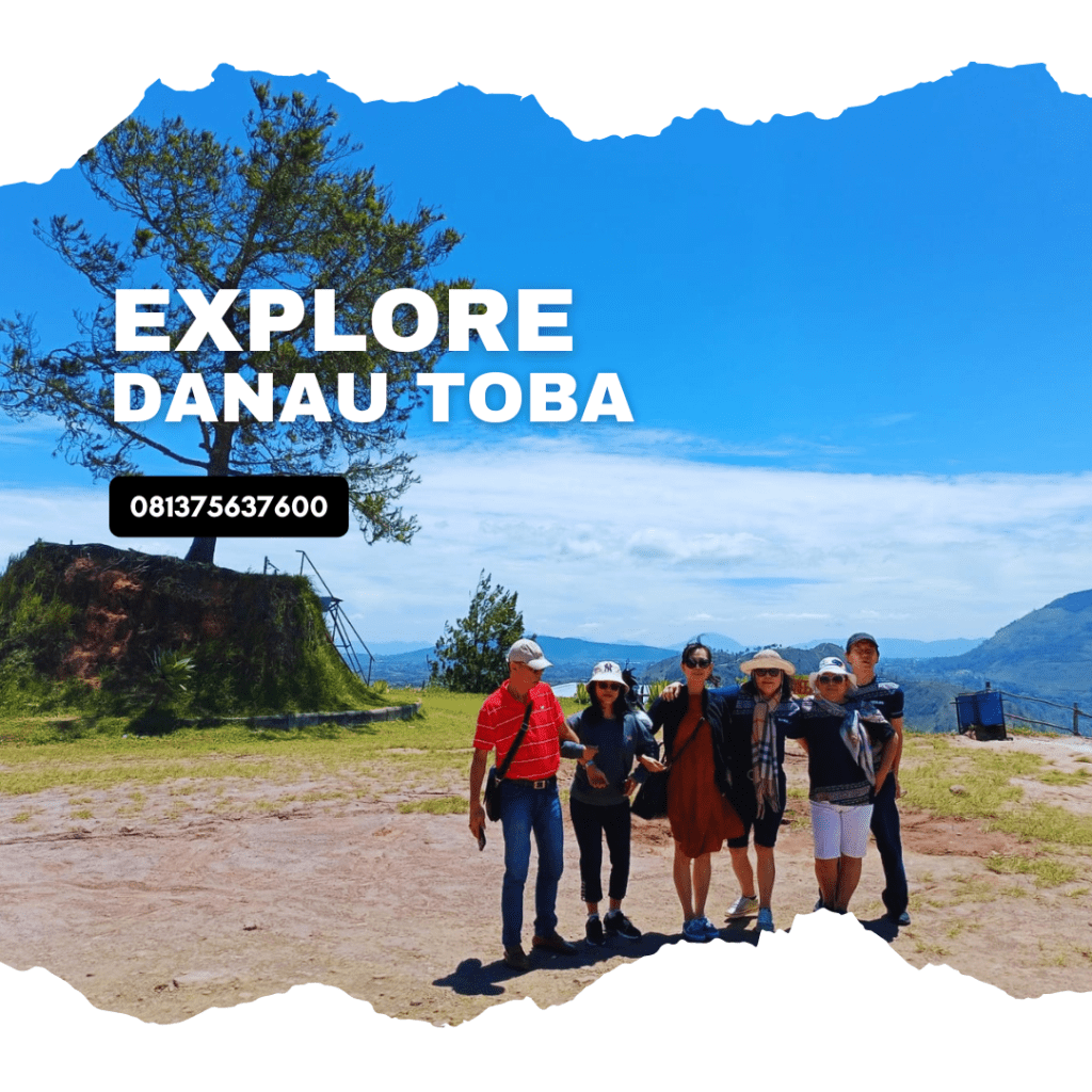 Paket Tour Medan Danau Toba Samosir 5 Hari 4 Malam (Paket B)